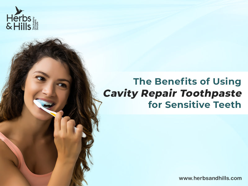 The Benefits of Using Cavity Repair Toothpaste for Sensitive Teeth ...